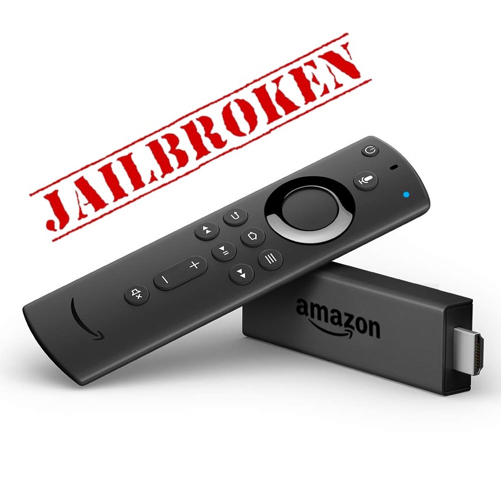 Jailbroken Firestick Jailbroken Firestick